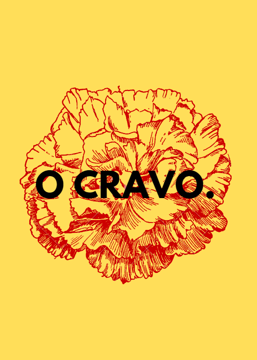 O Cravo. - Organization - Lisboa